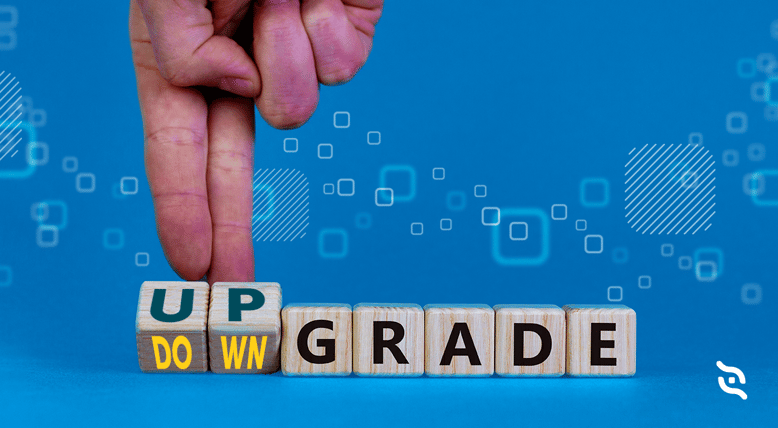 Upgrade e downgrade de planos: o que é e como funciona!